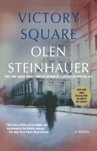 Victory Square: A Novel by Olen Steinhauer, Paperback | Barnes & Noble®
