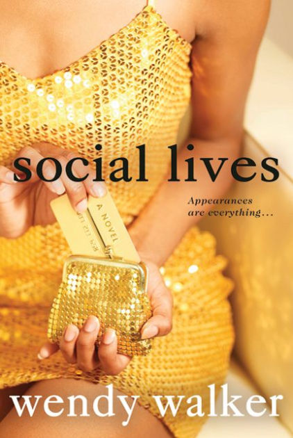 Social Lives: A Novel by Wendy Walker, Paperback | Barnes & Noble®