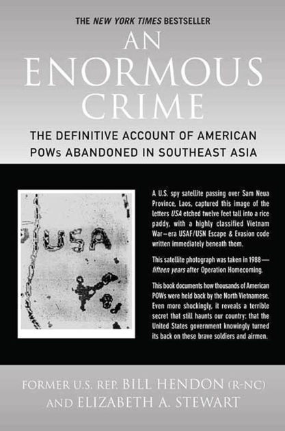 An Enormous Crime: The Definitive Account of American POWs Abandoned in ...