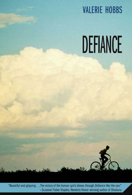 Defiance by Valerie Hobbs, Paperback | Barnes & Noble®