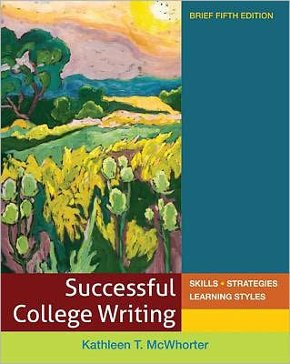 Successful College Writing Brief: Skills - Strategies - Learning Styles ...