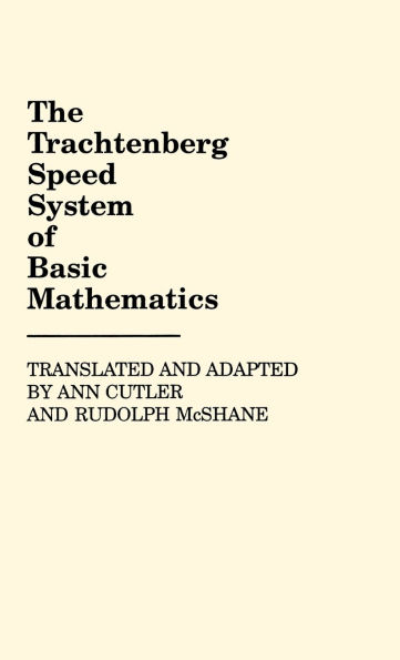 The Trachtenberg Speed System of Basic Mathematics by Bloomsbury ...