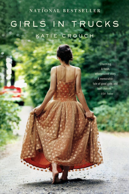 Girls in Trucks by Katie Crouch, Paperback | Barnes & Noble®