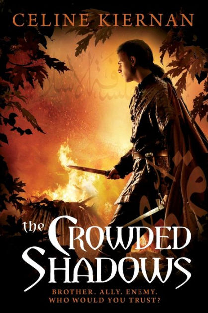 The Crowded Shadows (Moorehawke Trilogy Series #2) by Celine Kiernan ...