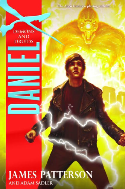 Demons and Druids (Daniel X Series #3) by James Patterson, Paperback ...