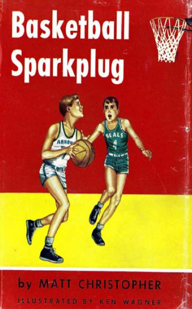 Basketball Sparkplug by Matt Christopher | eBook | Barnes & Noble®