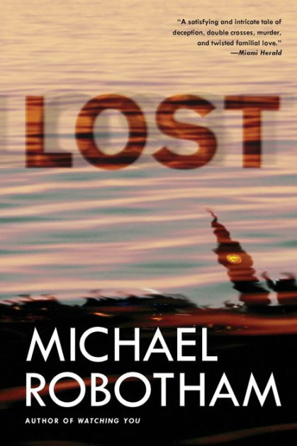 Lost (Joseph O'Loughlin Series #2) by Michael Robotham, Paperback ...
