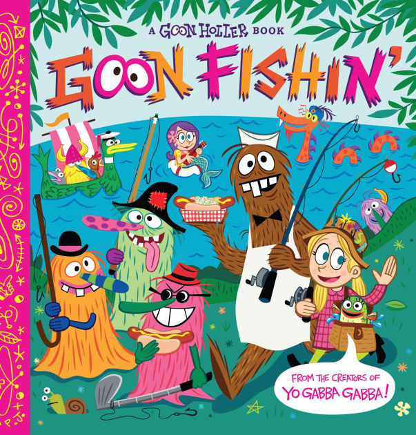 Goon Holler: Goon Fishin' by Parker Jacobs, Christian Jacobs | eBook ...