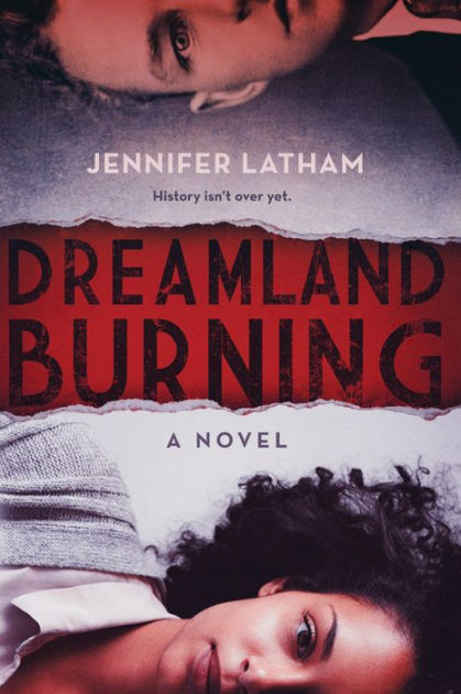 Dreamland Burning by Jennifer Latham, Paperback | Barnes & Noble®