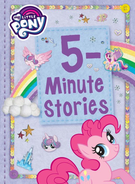 My Little Pony: 5-Minute Stories by Hasbro | NOOK Book (eBook) | Barnes ...