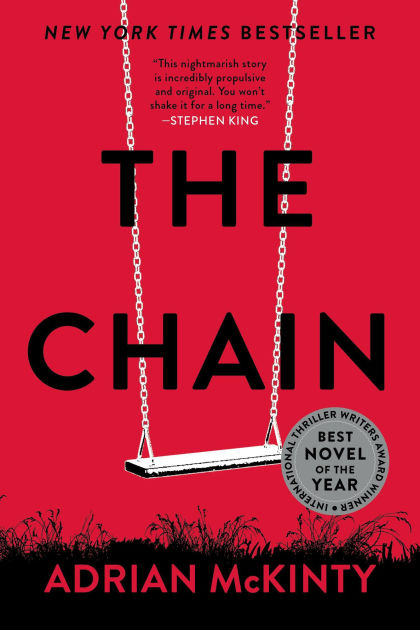 The Chain by Adrian McKinty, Paperback | Barnes & Noble®