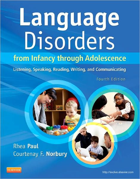 Language Disorders From Infancy Through Adolescence 5th Edit