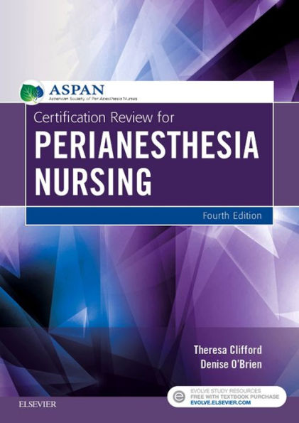 Certification Review for PeriAnesthesia Nursing - E-Book by ASPAN, RN ...