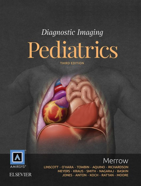 Diagnostic Imaging: Pediatrics E-Book: Diagnostic Imaging: Pediatrics E ...