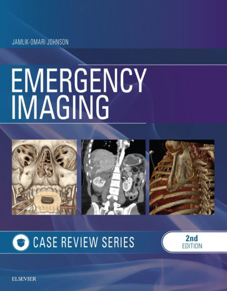 Emergency Imaging: Case Review E-Book by Jamlik-Omari Johnson MD ...