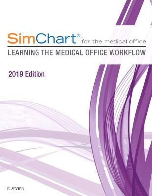 SimChart for the Medical Office: Learning the Medical Office Workflow ...