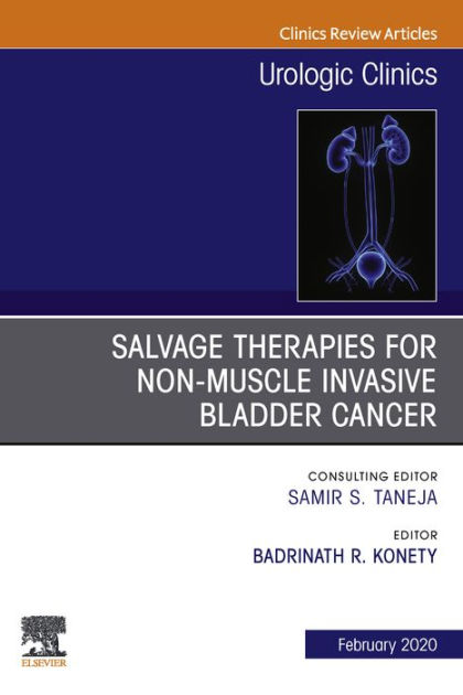 Urologic An issue of Salvage therapies for Non-Muscle Invasive Bladder ...