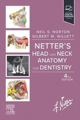 Netter's Head and Neck Anatomy for Dentistry by Neil S. Norton PhD ...