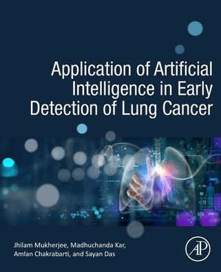 Application of Artificial Intelligence in Early Detection of Lung ...