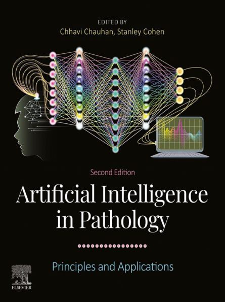Artificial Intelligence in Pathology: Principles and Applications by E.L.S. Chauhan Ph.D ...