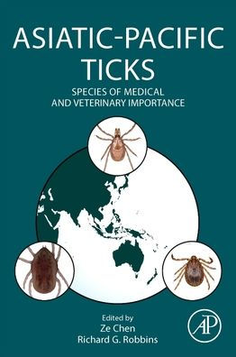 Asiatic-Pacific Ticks: Species of Medical and Veterinary Importance by ...