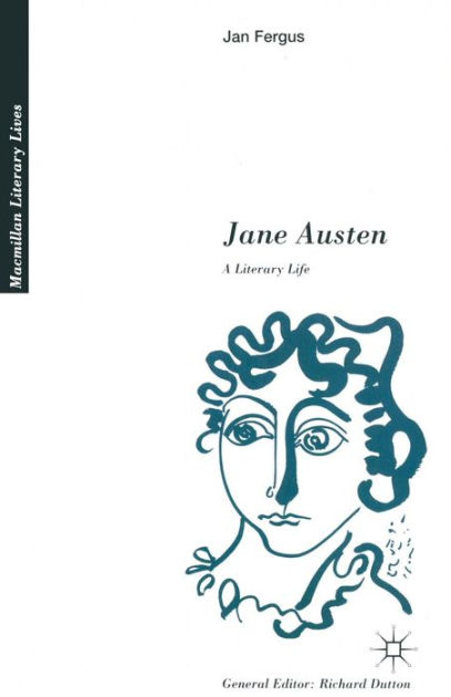 Jane Austen: A Literary Life by Jan Fergus, Paperback | Barnes & Noble®