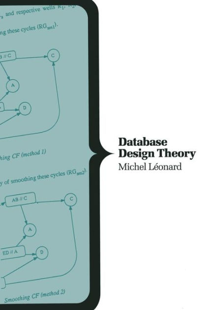 Database Design Theory by Suzanne L. Leonard, Paperback | Barnes & Noble®