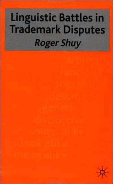 Linguistic Battles in Trademark Disputes by Roger Shuy, Paperback ...