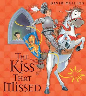 The Kiss That Missed. Written and Illustrated by David Melling by David ...