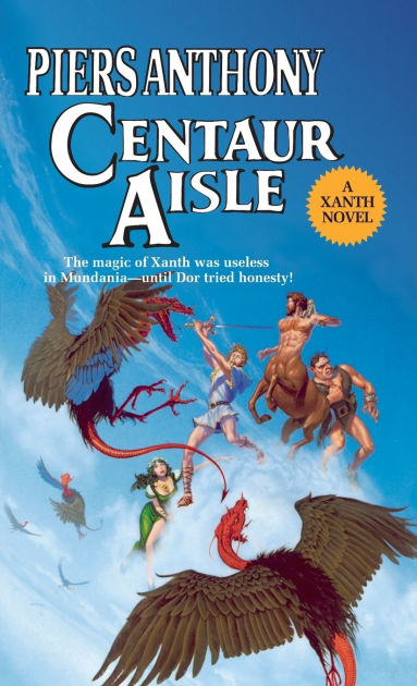 Centaur Aisle (Magic of Xanth #4) by Piers Anthony, Paperback | Barnes ...