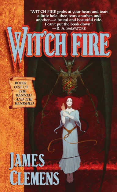 Wit'ch Fire by James Clemens, Paperback | Barnes & Noble®