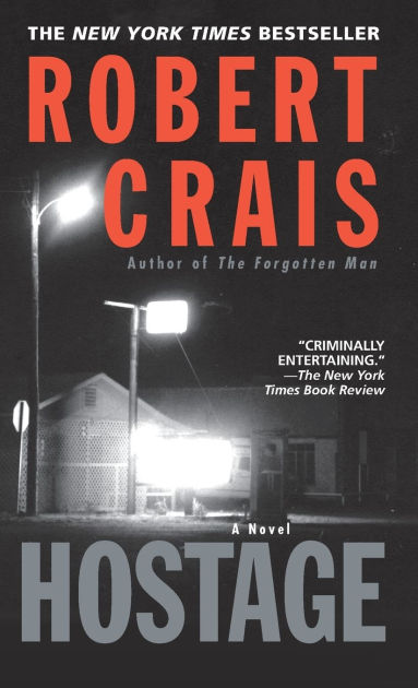 Hostage: A Novel by Robert Crais, Paperback | Barnes & Noble®