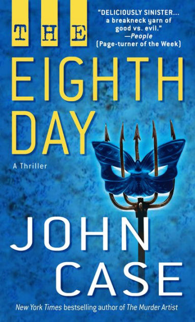 The Eighth Day by John Case | eBook | Barnes & Noble®
