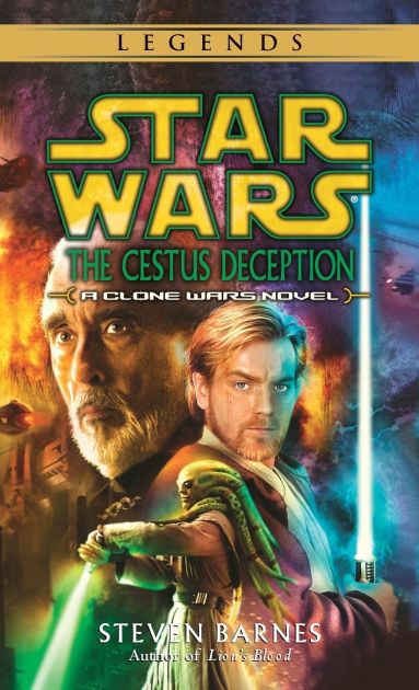 Star Wars The Clone Wars: The Cestus Deception by Steven Barnes ...