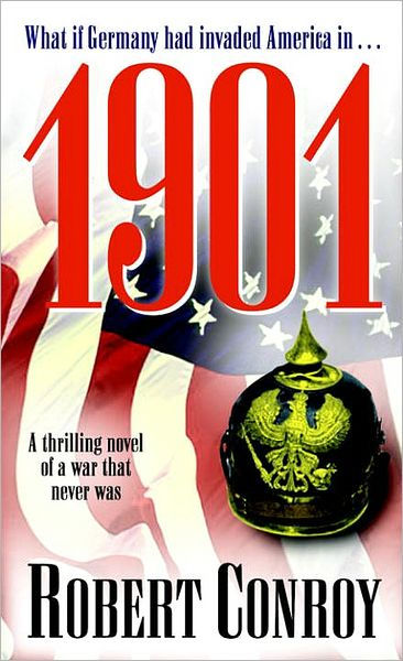 1901 by Robert Conroy, Paperback | Barnes & Noble®
