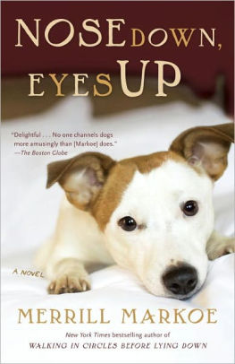 Nose Down, Eyes Up: A Novel by Merrill Markoe | NOOK Book (eBook ...