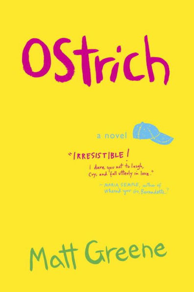 Ostrich: A Novel by Matt Greene, Paperback | Barnes & Noble®
