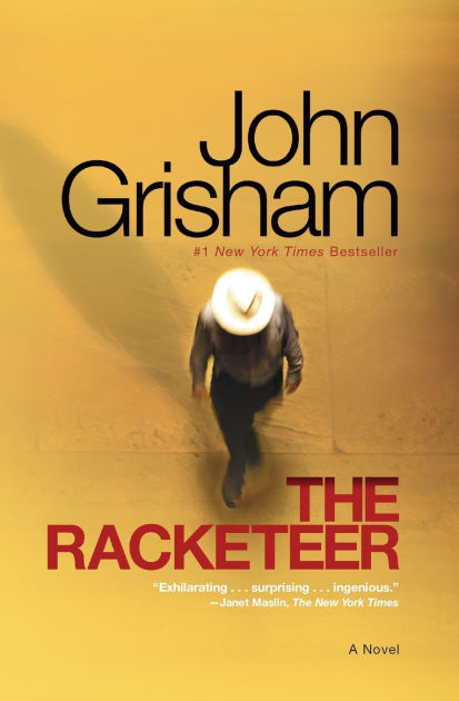 The Racketeer by John Grisham, Hardcover | Barnes & Noble®
