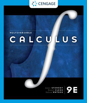 Multivariable Calculus by James Stewart, Daniel K. Clegg, Saleem Watson ...