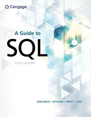 A Guide to SQL by Mark Shellman, Hassan Afyouni, Philip J. Pratt, Mary ...