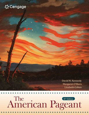 The American Pageant by David Kennedy, Margaret O'Mara, Hardcover ...