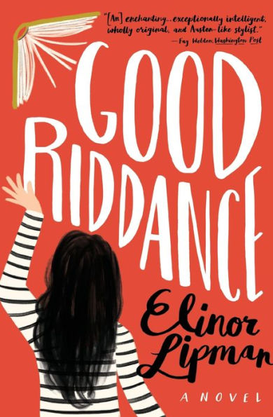 Good Riddance by Elinor Lipman, Paperback | Barnes & Noble®