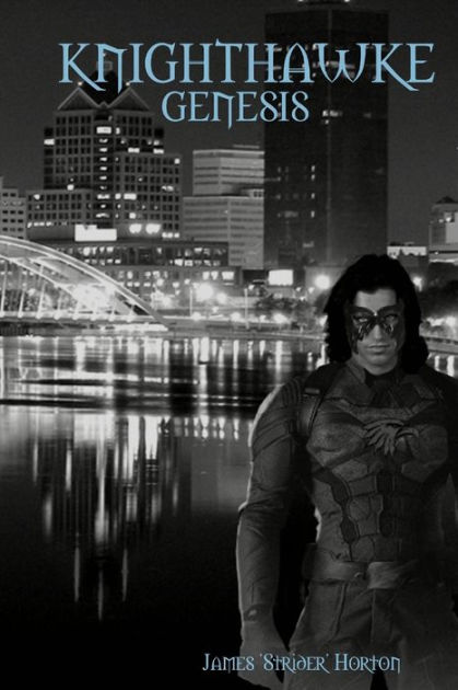 KNIGHTHAWKE - GENESIS by James 'Strider' Horton, Paperback | Barnes ...