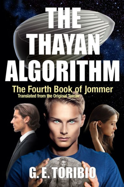The Thayan Algorithm - The Fourth Book of Jommer - Translated from the ...