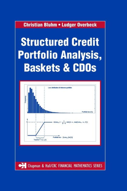 Structured Credit Portfolio Analysis, Baskets and CDOs by Christian ...