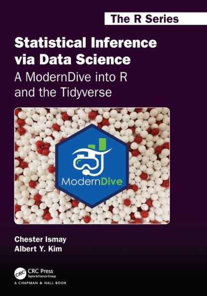 Barnes And Noble Statistical Inference Via Data Science A Moderndive Into R And The Tidyverse