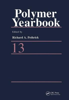 Polymer Yearbook 13 by Richard A. Pethrick, Paperback | Barnes & Noble®