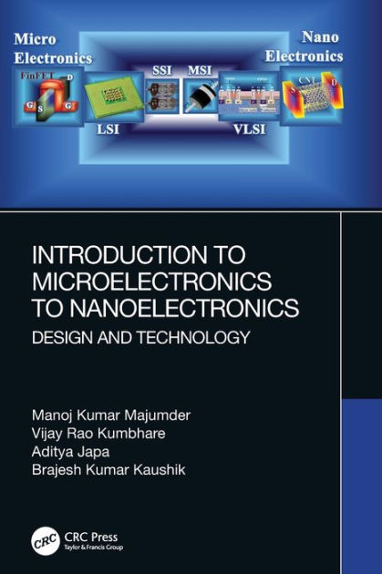 Introduction to Microelectronics to Nanoelectronics: Design and ...