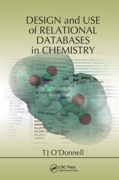 Design and Use of Relational Databases in Chemistry by TJ O'Donnell ...