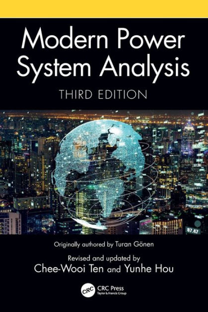 Modern Power System Analysis by Chee-Wooi Ten, Yunhe Hou, Hardcover ...